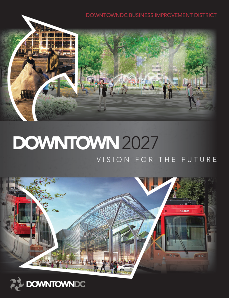 DowntownDC | Downtown 2027: Vision for the Future | DowntownDC