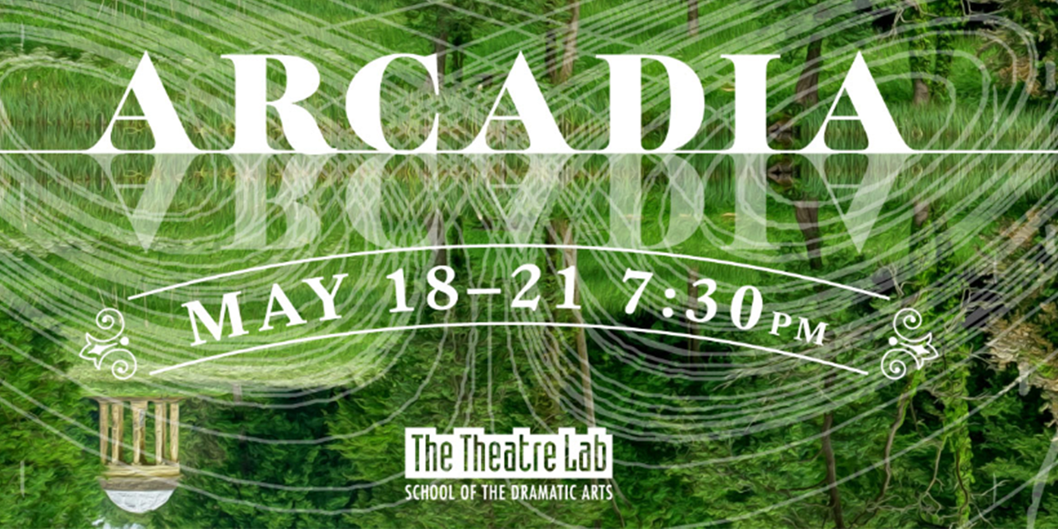 The Theatre Lab Presents: 'Arcadia' - May 18, 2023 - Downtown DC