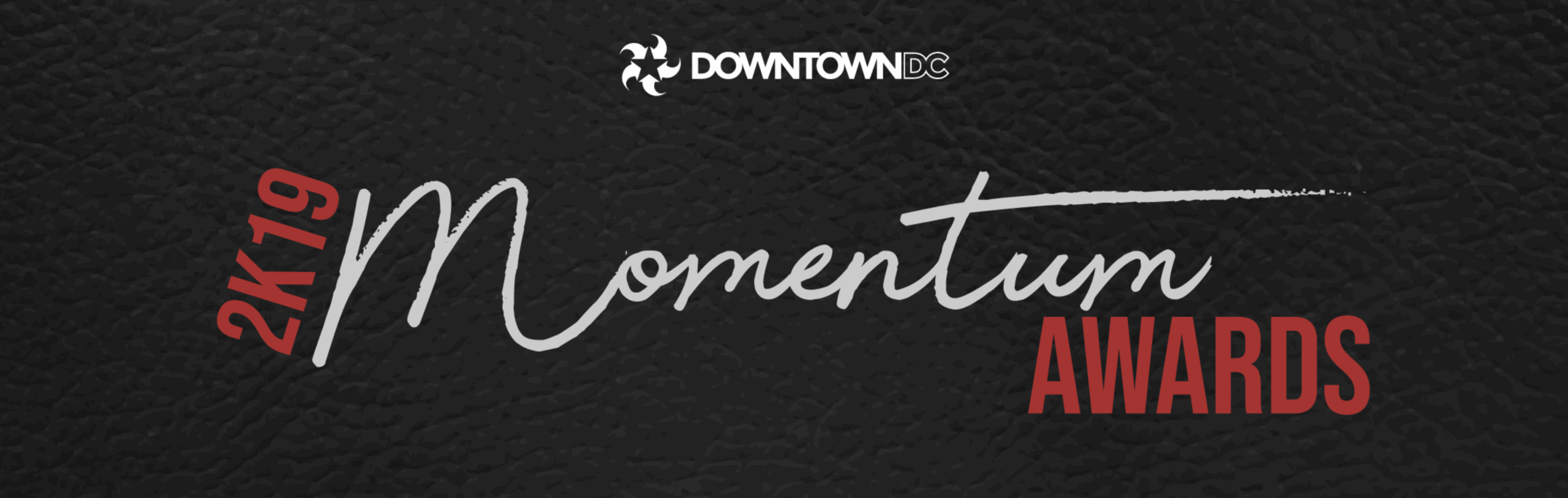 DowntownDC 2K19 Momentum Awards - December 3, 2019 - Downtown DC