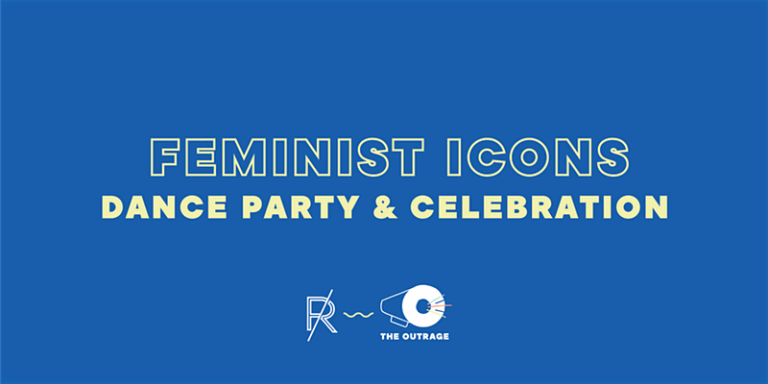 Feminist Icons Party: Dance Party & Celebration - March 27, 2020 ...