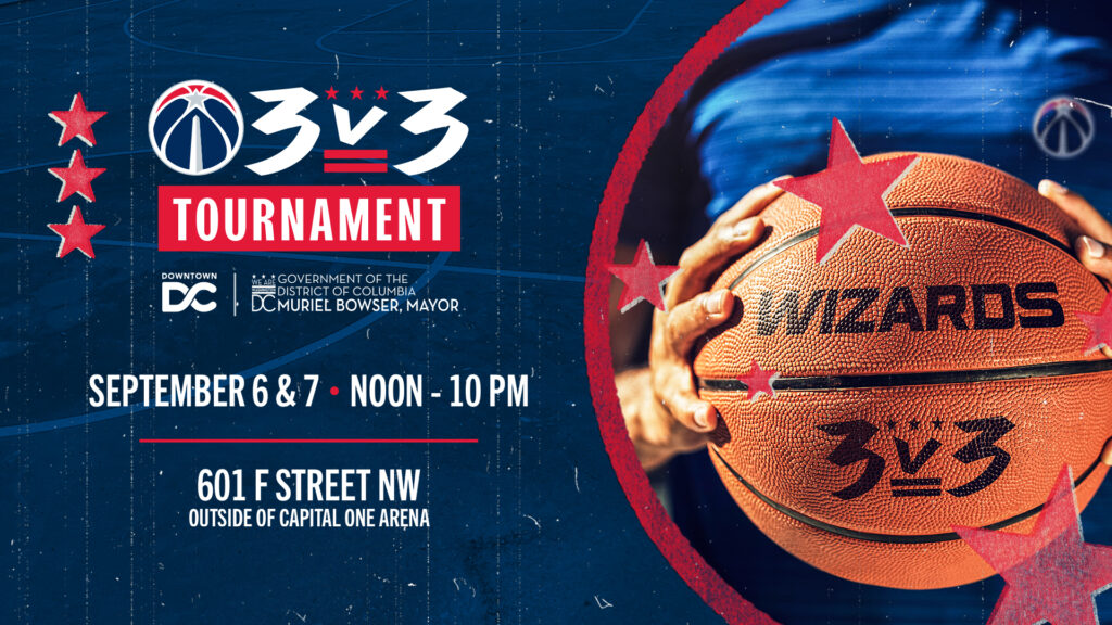 The Washington Wizards and DowntownDC BID to Host 3v3 Basketball ...